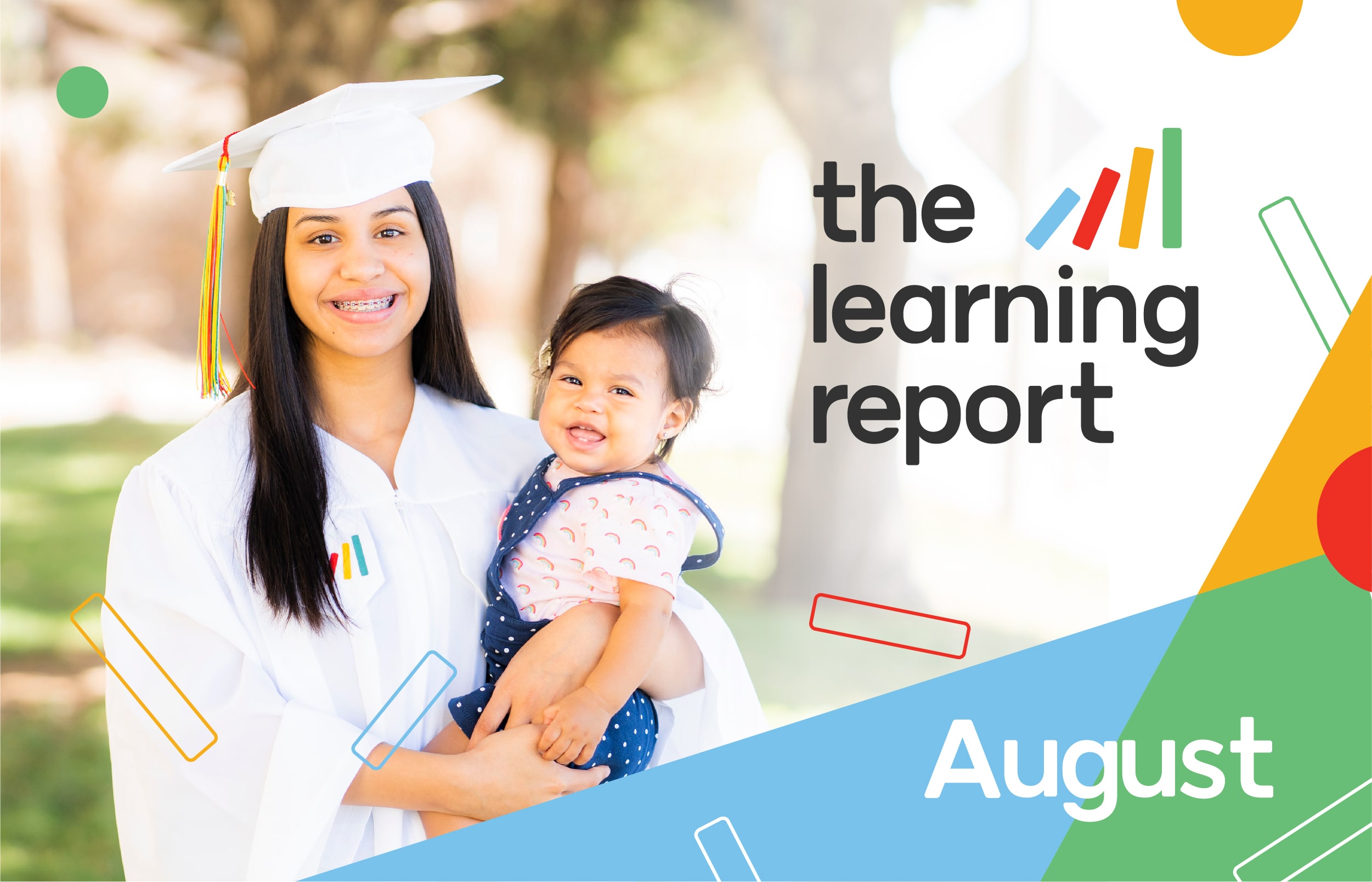 The Learning Report - August 2020 - Learn4Life